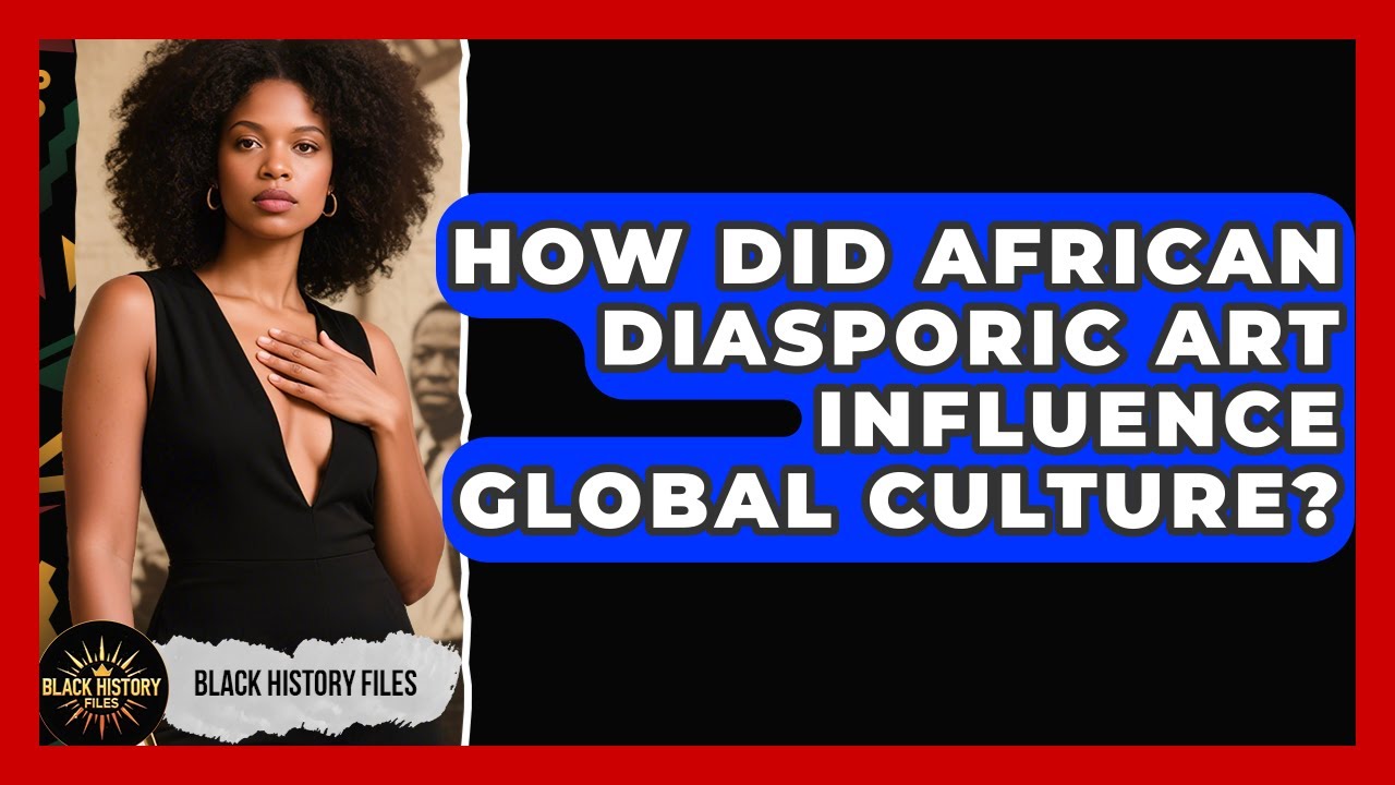 How Did African Diasporic Art Influence Global Culture? - Black History ...