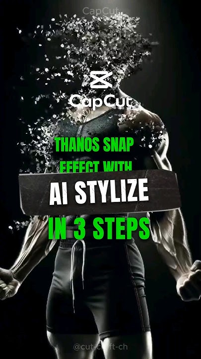 Thanos Snap Effect With AI Stylize in 3 steps | #7 | CapCut - YouTube