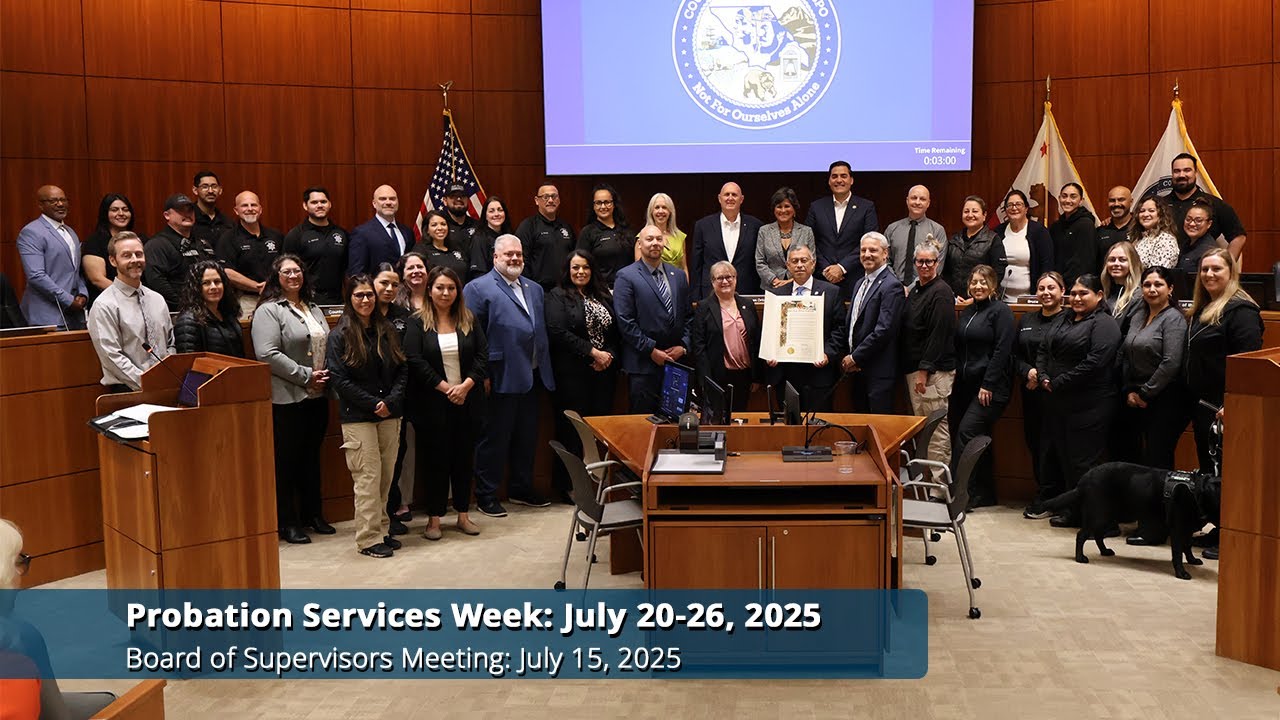 The Board of Supervisors recognize Probation Services Week, July 20-26 ...