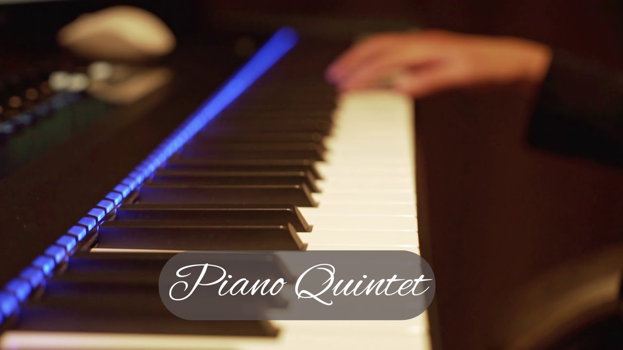 Piano Quintet - YouTube