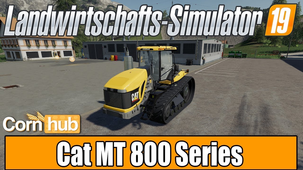 LS19 Modvorstellung - Cat MT 800 Series - LS19 Mods - YouTube