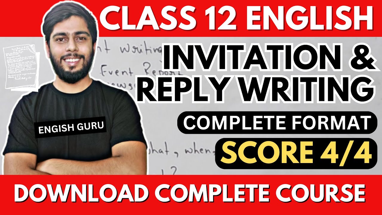 Invitation & Reply Writing: Class 12 English CBSE Board - YouTube