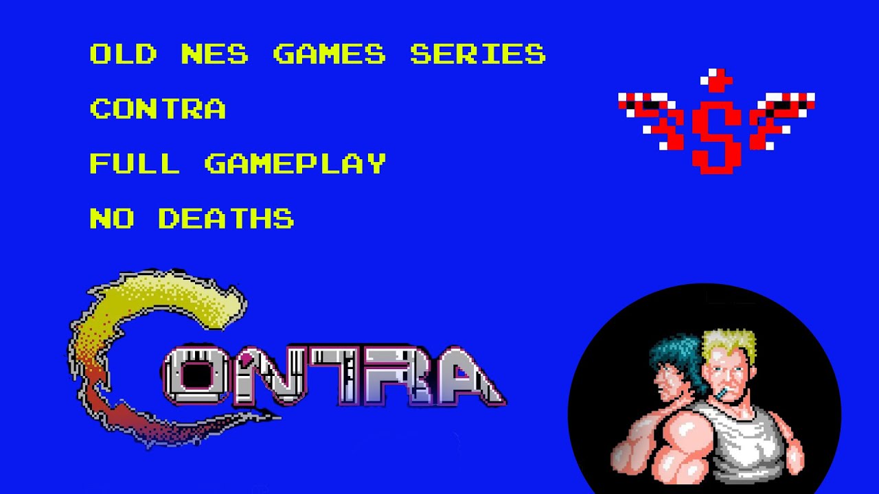 CONTRA [OLD] | NES | FULL GAMEPLAY | - YouTube