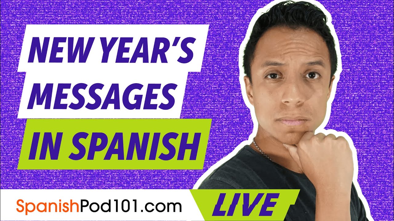 How to Write New Year's Messages in Spanish - YouTube