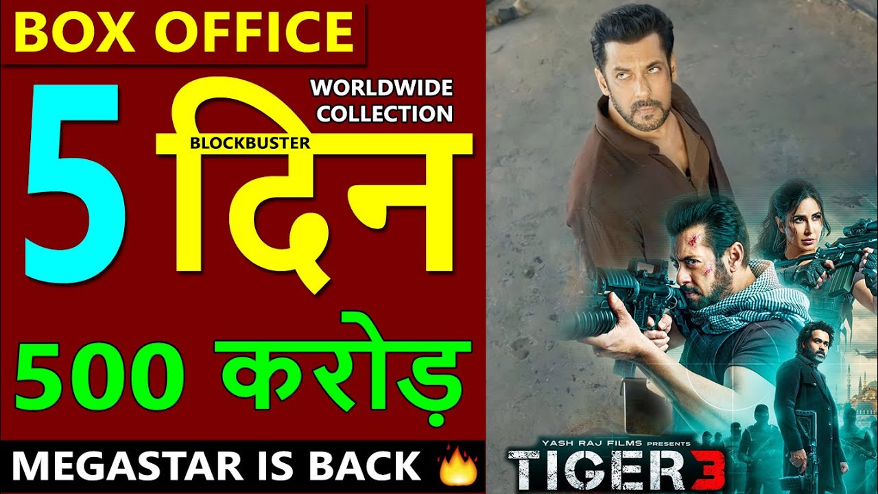 Tiger 3 box office collection day 5, tiger 3 worldwide collection ...