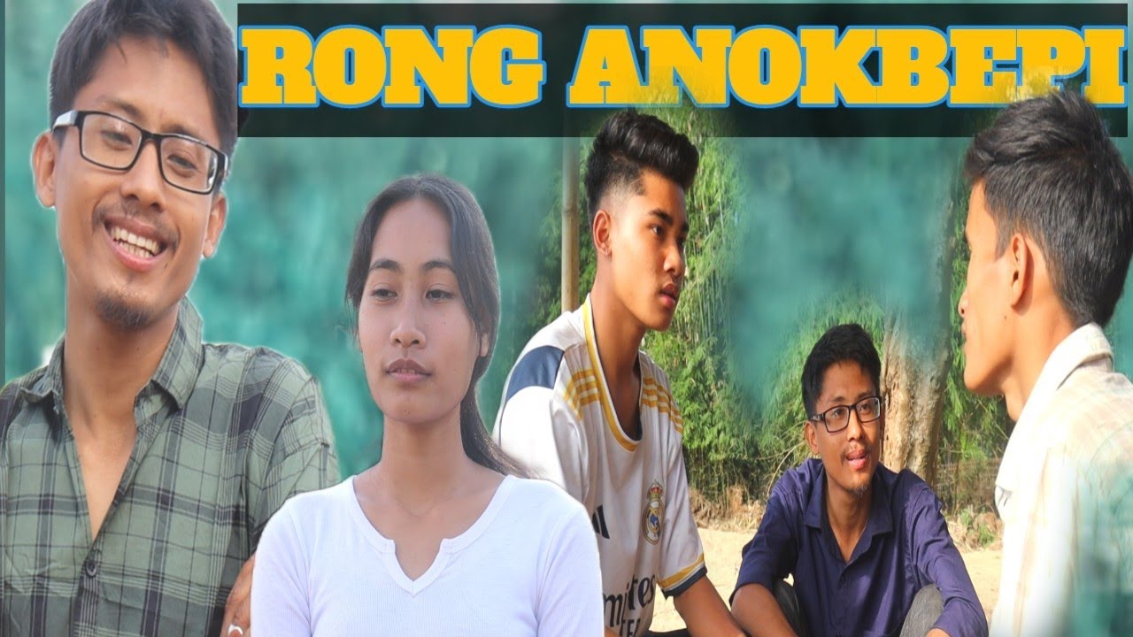 RONG ANOKBEPI || Karbi funny video🤣 Trailer || Chongso Sarpo - YouTube