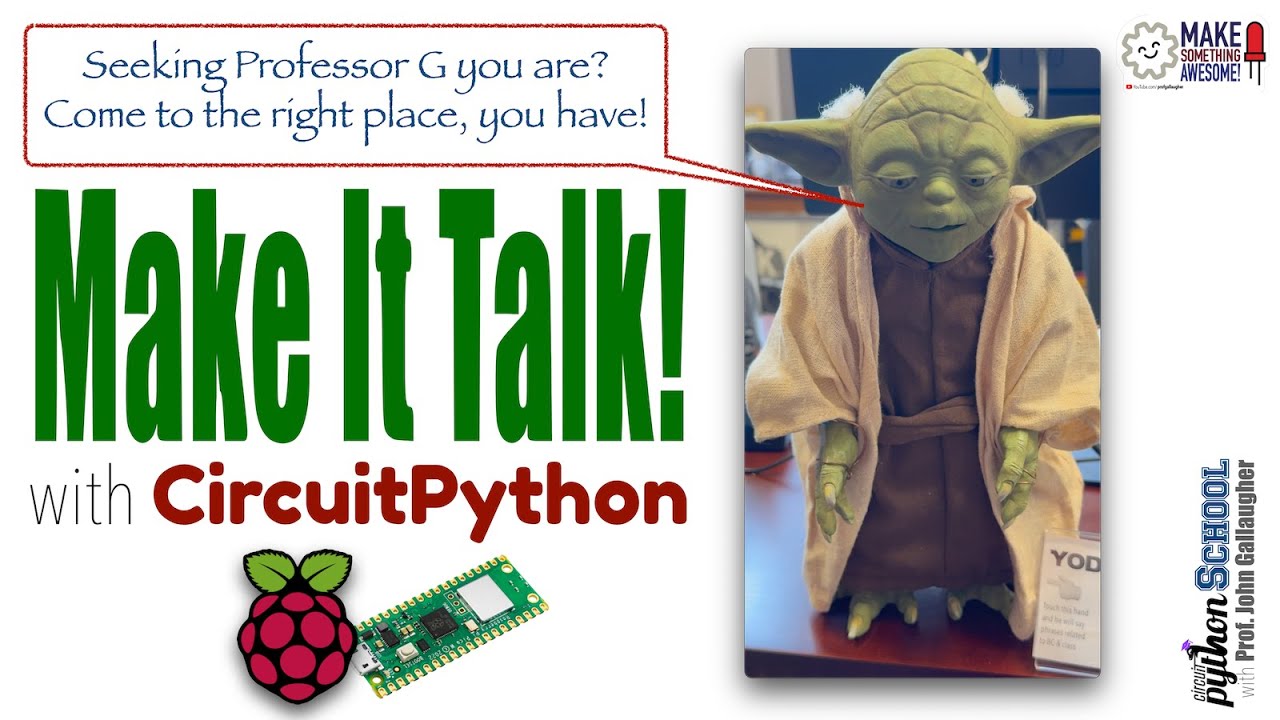 Make It Talk Yoda Talks And Answers Questions When Touched Circuitpython School Youtube
