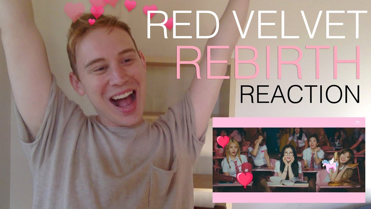 Red Velvet Rebirth Reaction MV - YouTube