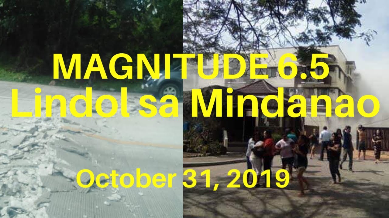 Lindol sa Mindanao | October 31, 2019 - YouTube