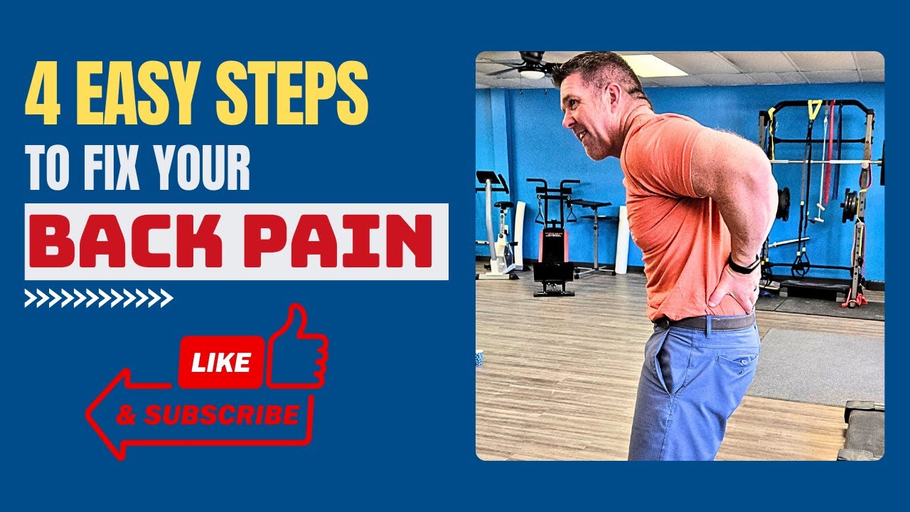 4 Easy Steps To Fix Your Back Pain || 4 Best Ways To Fix Your Back Pain ...