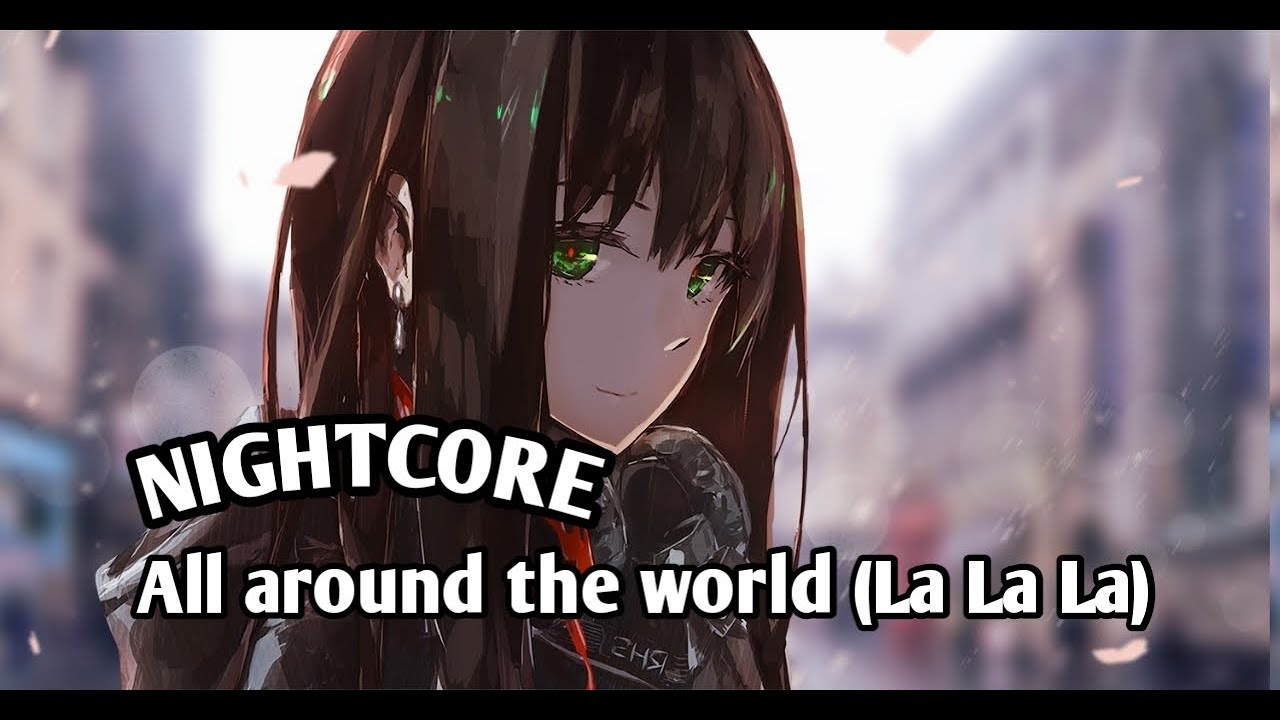Nightcore - R3HAB X A Touch Of Class - All Around The World - YouTube Music