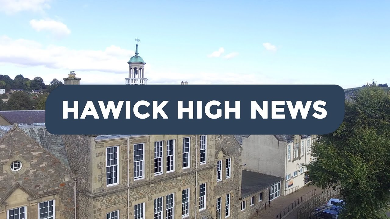 Hawick High News | February 2018 - YouTube