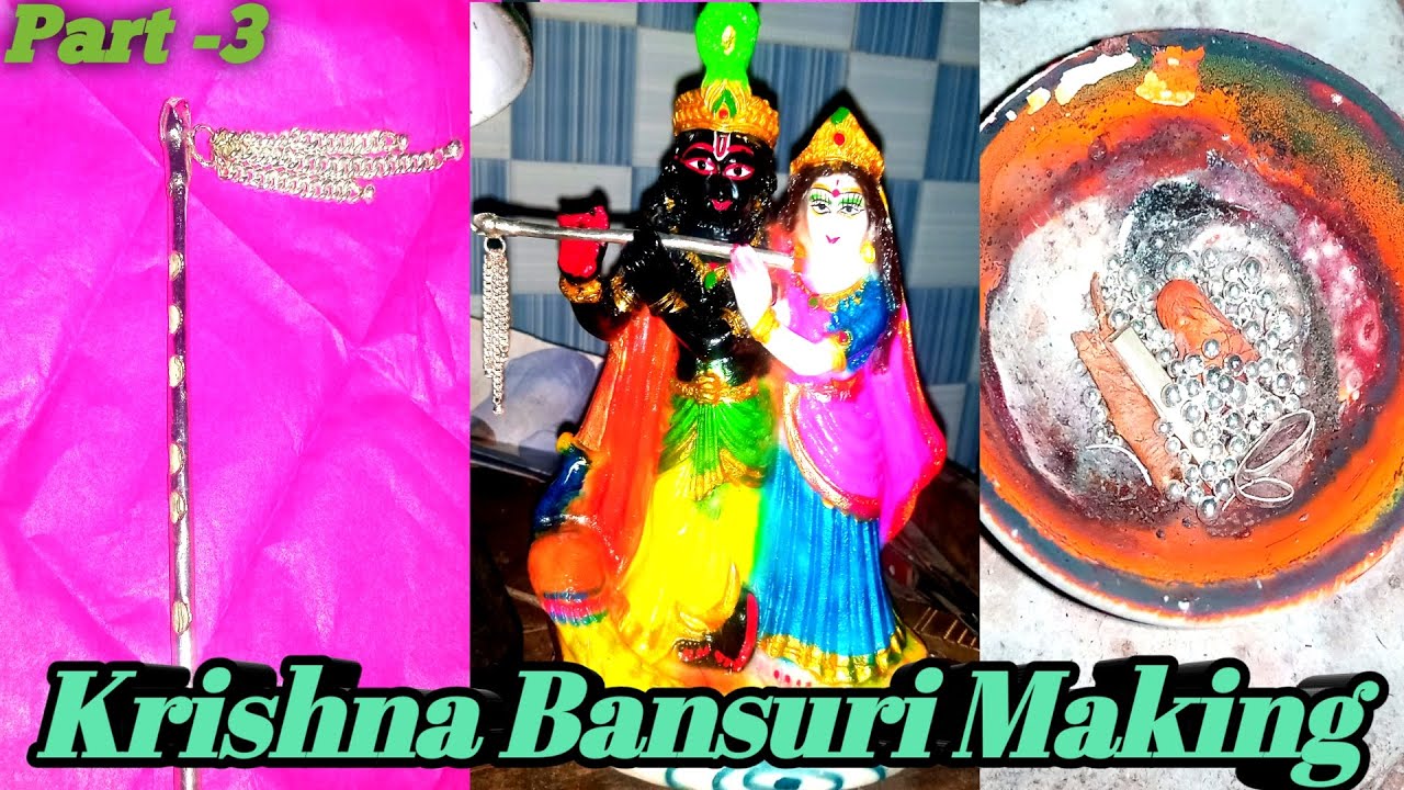Krishna Bansuri Making Using Silver | Part 3 | Silver Jewellery Making ...