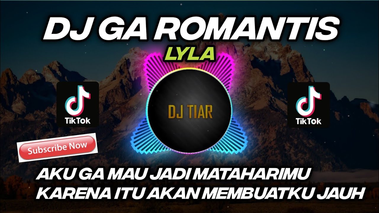 DJ GA ROMANTIS LYLA REMIX SLOW BASS VIRAL TIKTOK TERBARU - YouTube