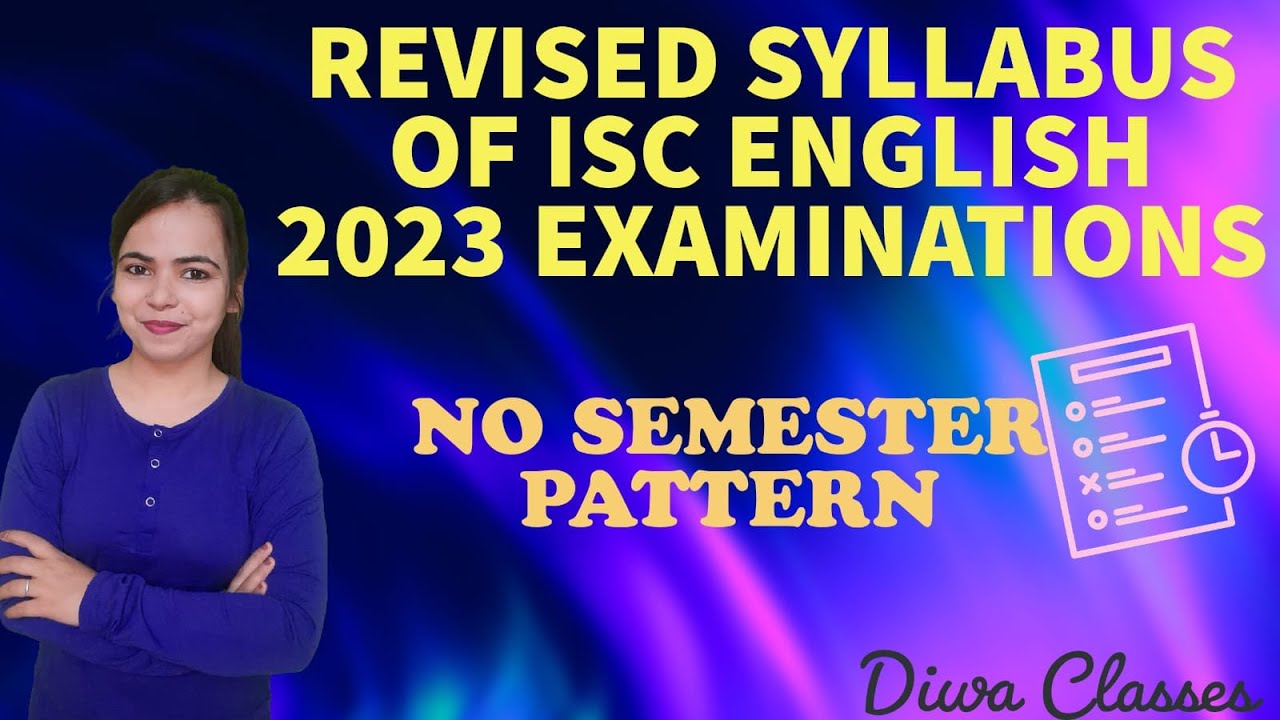 REVISED SYLLABUS OF ENGLISH LANGUAGE AND LITERATURE For ISC 2023 revised-syllabus-of-english-language-and-literature-for-isc-2023