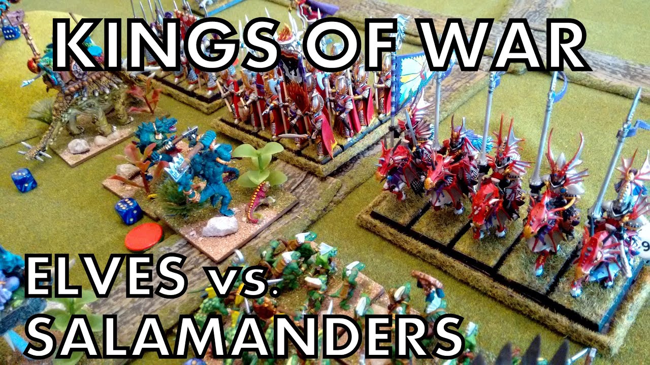 Kings of War Battle Report: Elves vs. Salamanders 1500 points - YouTube