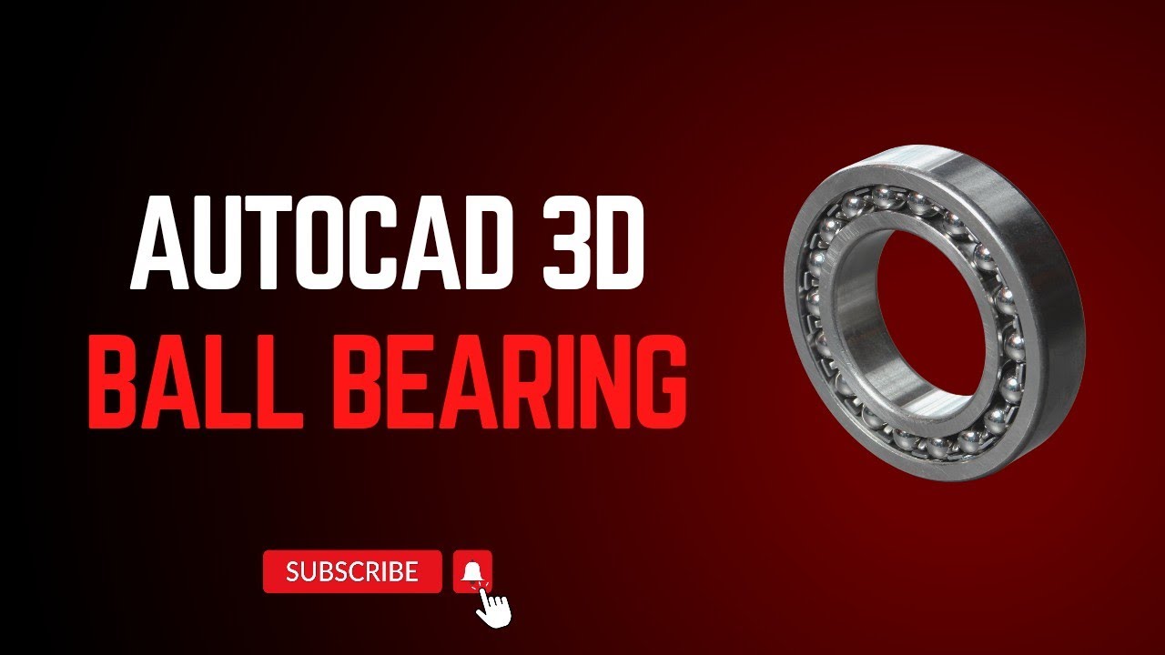 3D Modeling Of Ball Bearing In AutoCAD YouTube 3d-modeling-of-ball-bearing-in-autocad-youtube