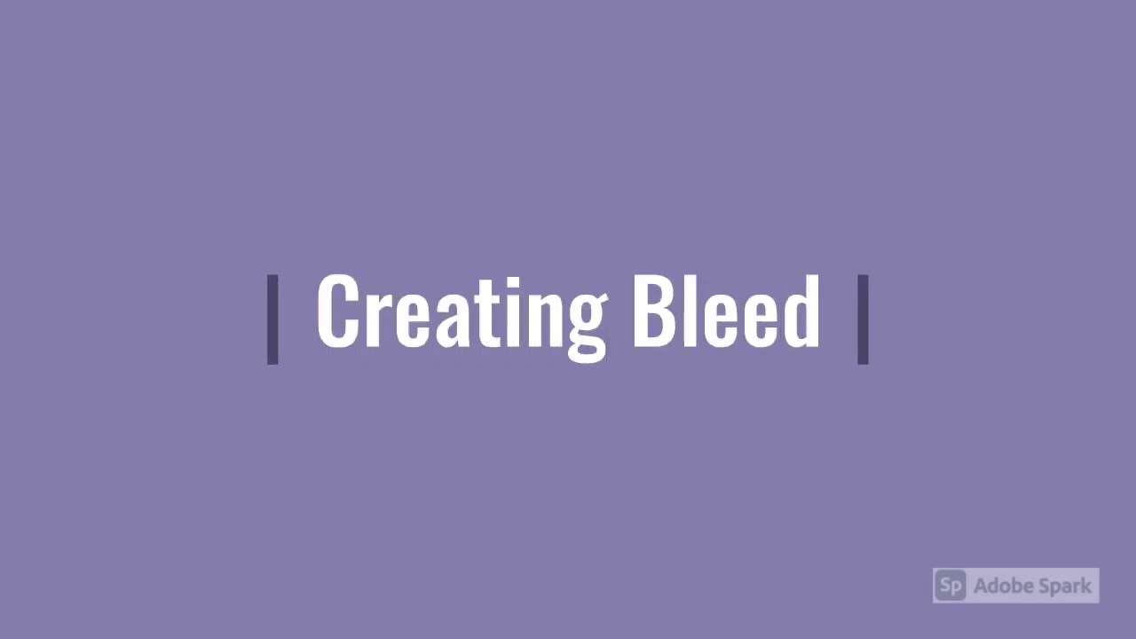 How To Create Bleed YouTube How To Create Bleed YouTube