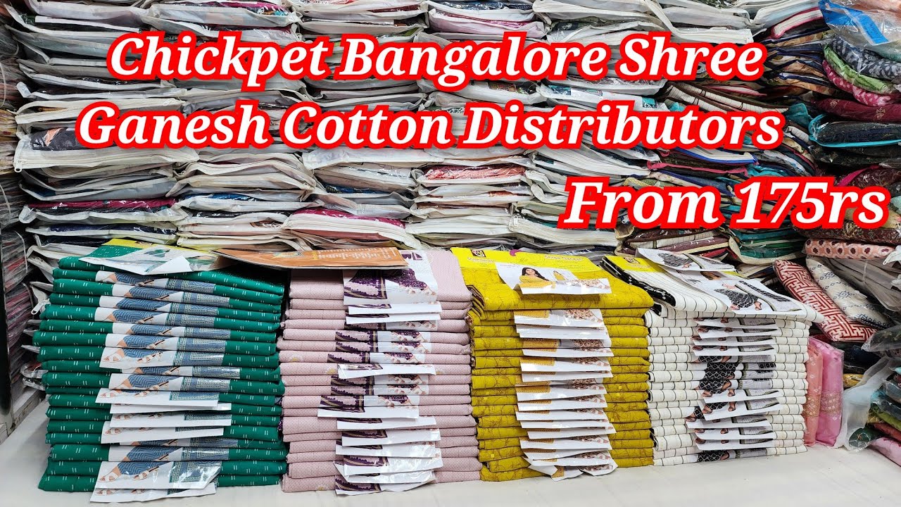 Bangalore chickpet wholesale shree Ganesh cotton dress materials ...