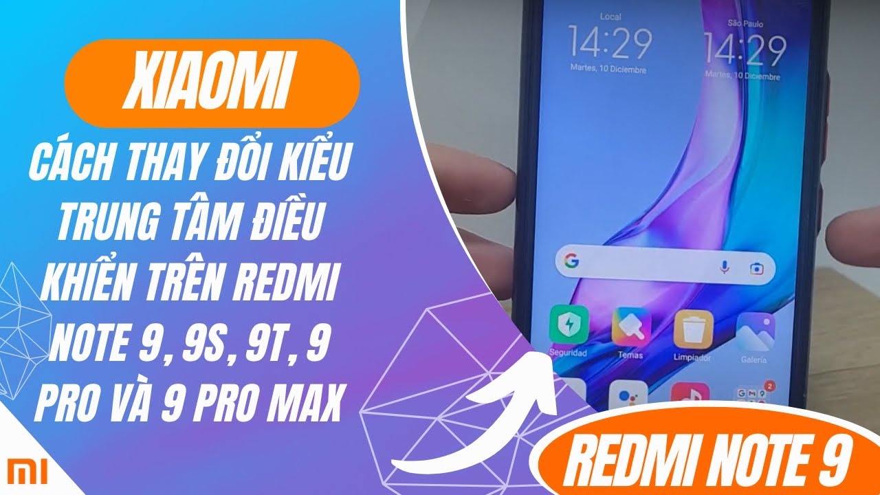 Cách thay đổi kiểu trung tâm điều khiển trên Redmi Note 9, 9S, 9T, 9 ...