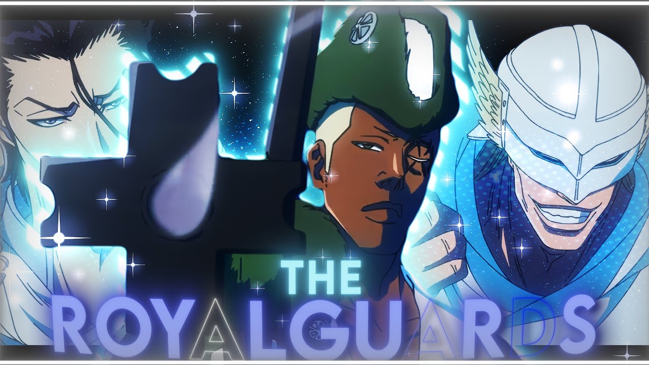 [The Royal Guards] - bleach edit - YouTube