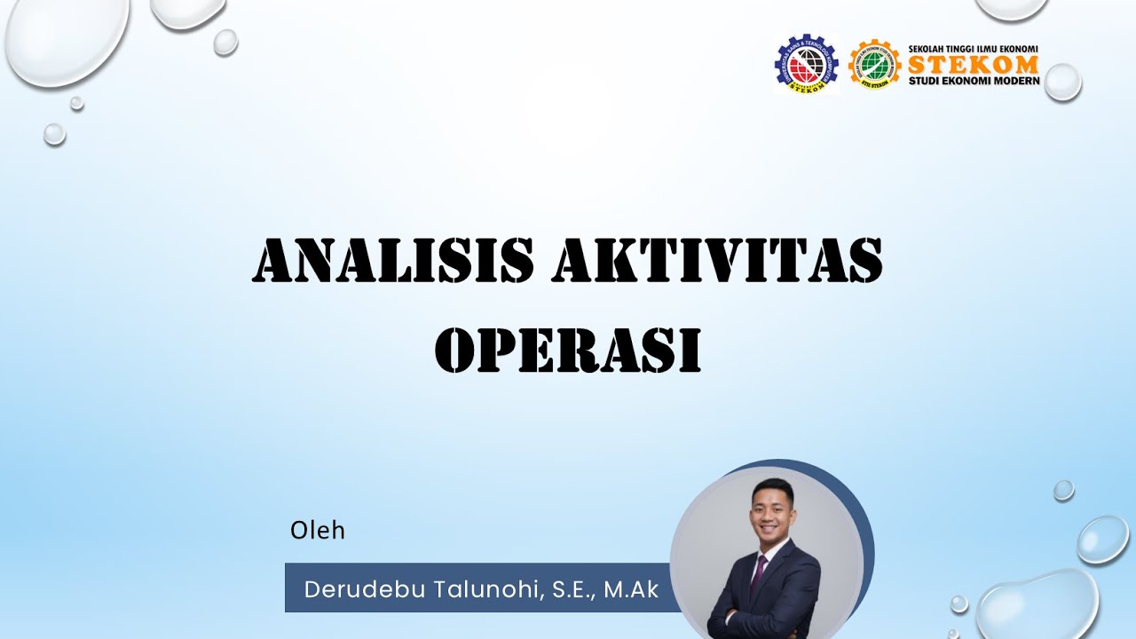 ANALISIS AKTIVITAS OPERASI - UNIVERSITAS STEKOM - STIE STEKOM - YouTube