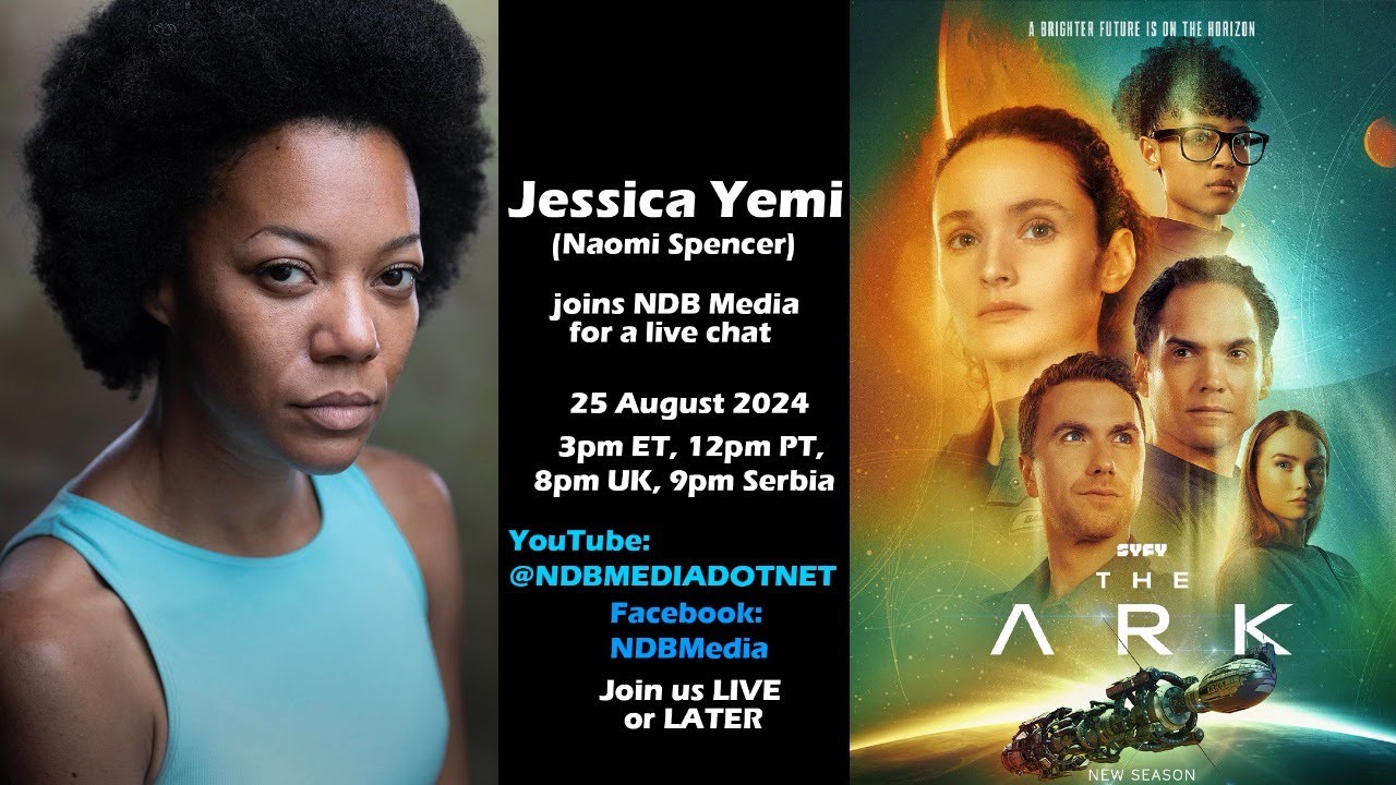 Jessica Yemi (Naomi Spencer, 'The Ark'), joins us for a live chat ...