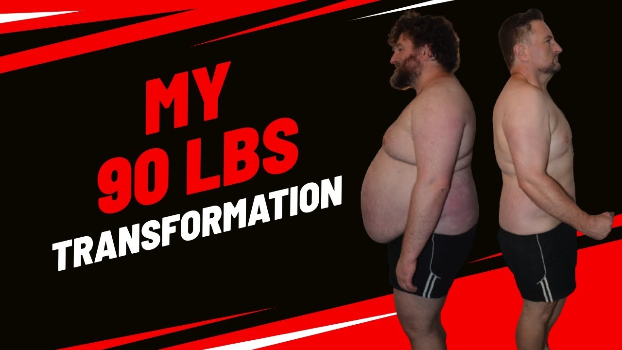 My 90lbs transformation - YouTube