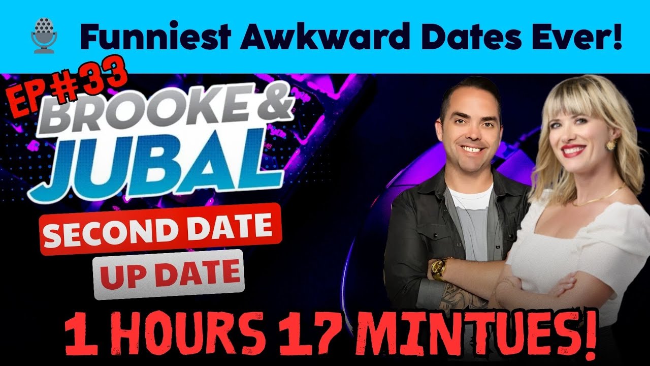 Brooke and Jubal Second Date Update | Funniest Awkward Dates Ever! 🎙️ ...