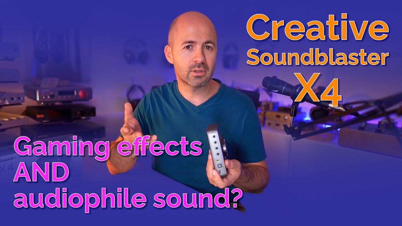 Creative Soundblaster X4 Gaming Effects AND Audiophile Sound YouTube