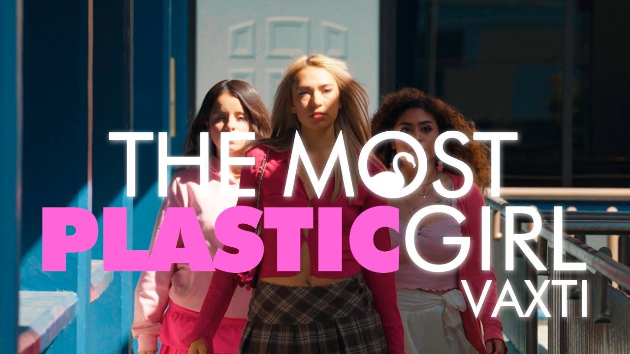 VaXTi - The Most Plastic Girl, TMPG (Official Video) - YouTube