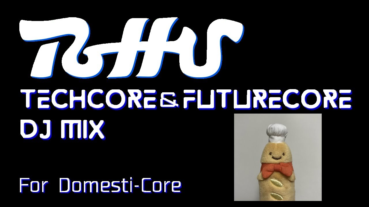 Techcore & Futurecore DJ Mix / ToffU [ For Domesti-Core ] - YouTube