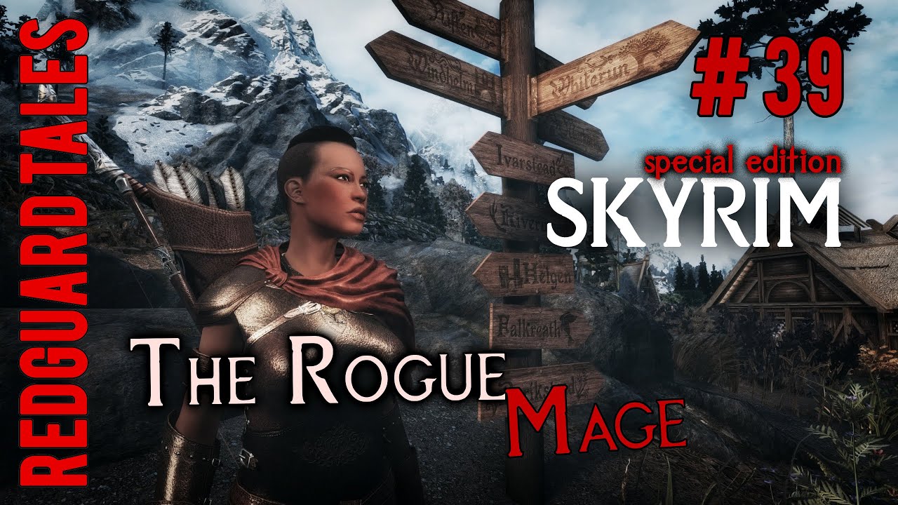 SKYRIM SE REDGUARD TALES #39 - The Rogue Mage - YouTube