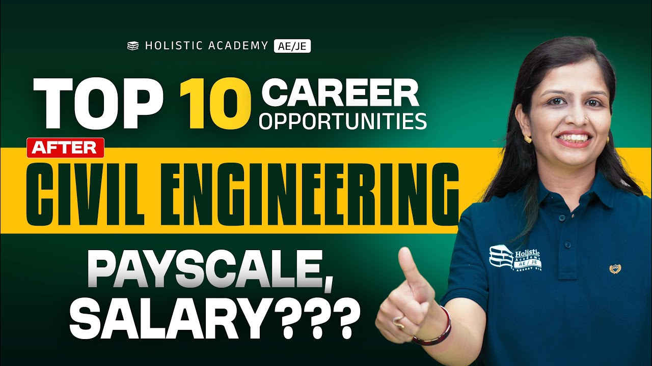 Top 10 Career Opportunities After Civil Engineering | Salary & Payscale ...