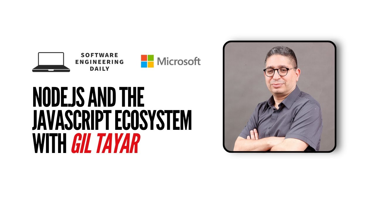 Node js and the Javascript Ecosystem with Gil Tayar - YouTube