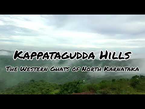 Kappatagudda Hills, The Western Ghats of North Karnataka - YouTube