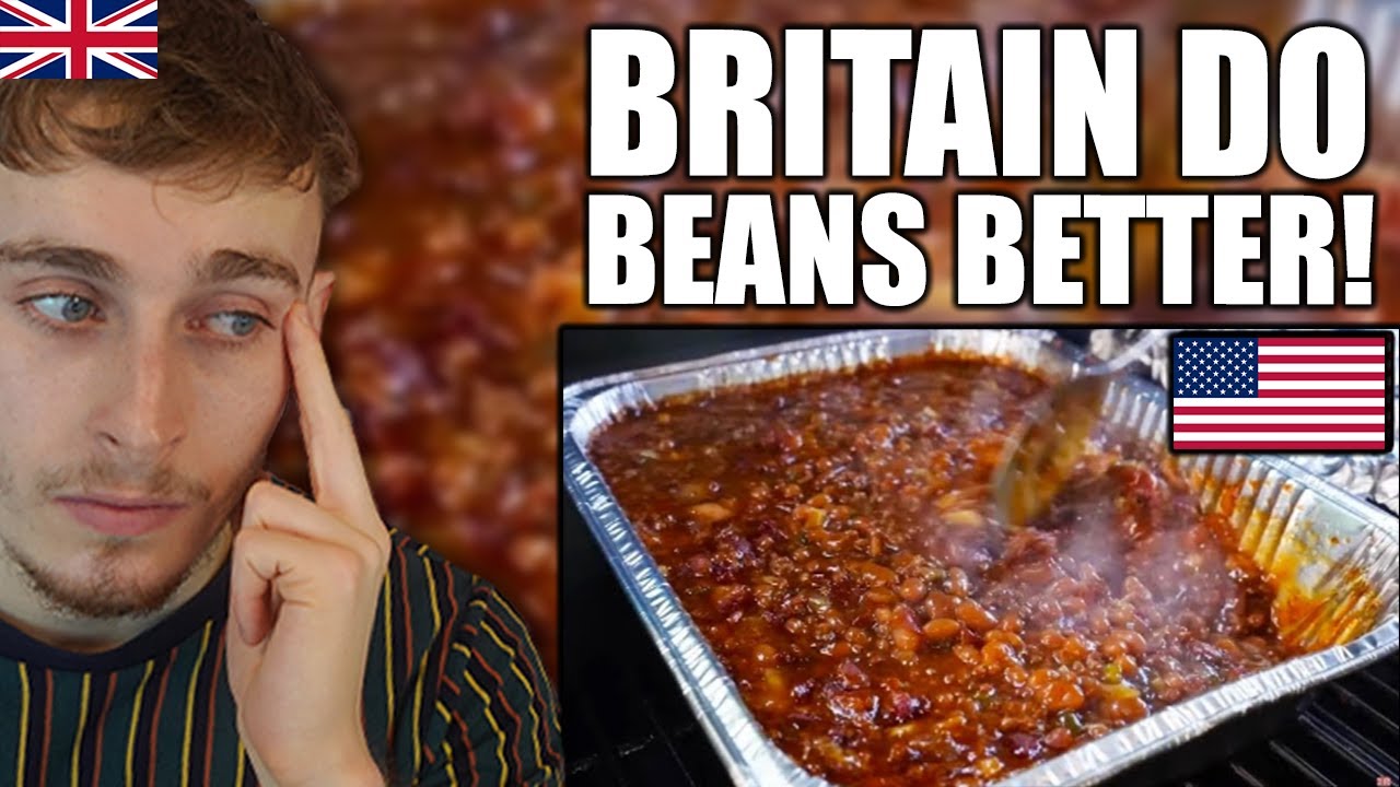 Brit Shocked At How Americans Make Their Beans! - YouTube