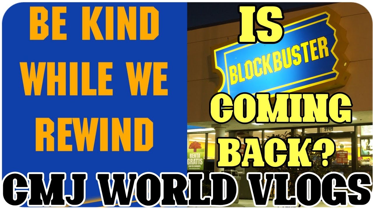 Blockbuster Coming Back? My Thoughts - YouTube