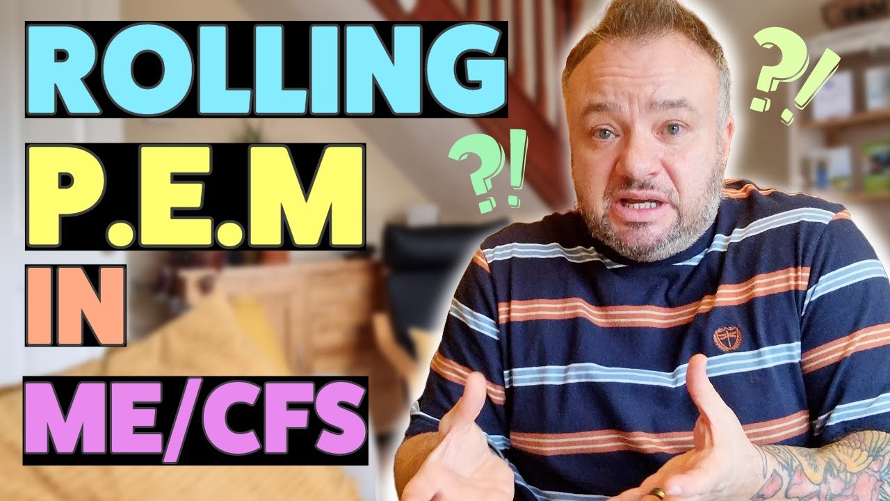 Rolling Post Exertional Malaise (PEM) | When Resting Isn't Enough - YouTube