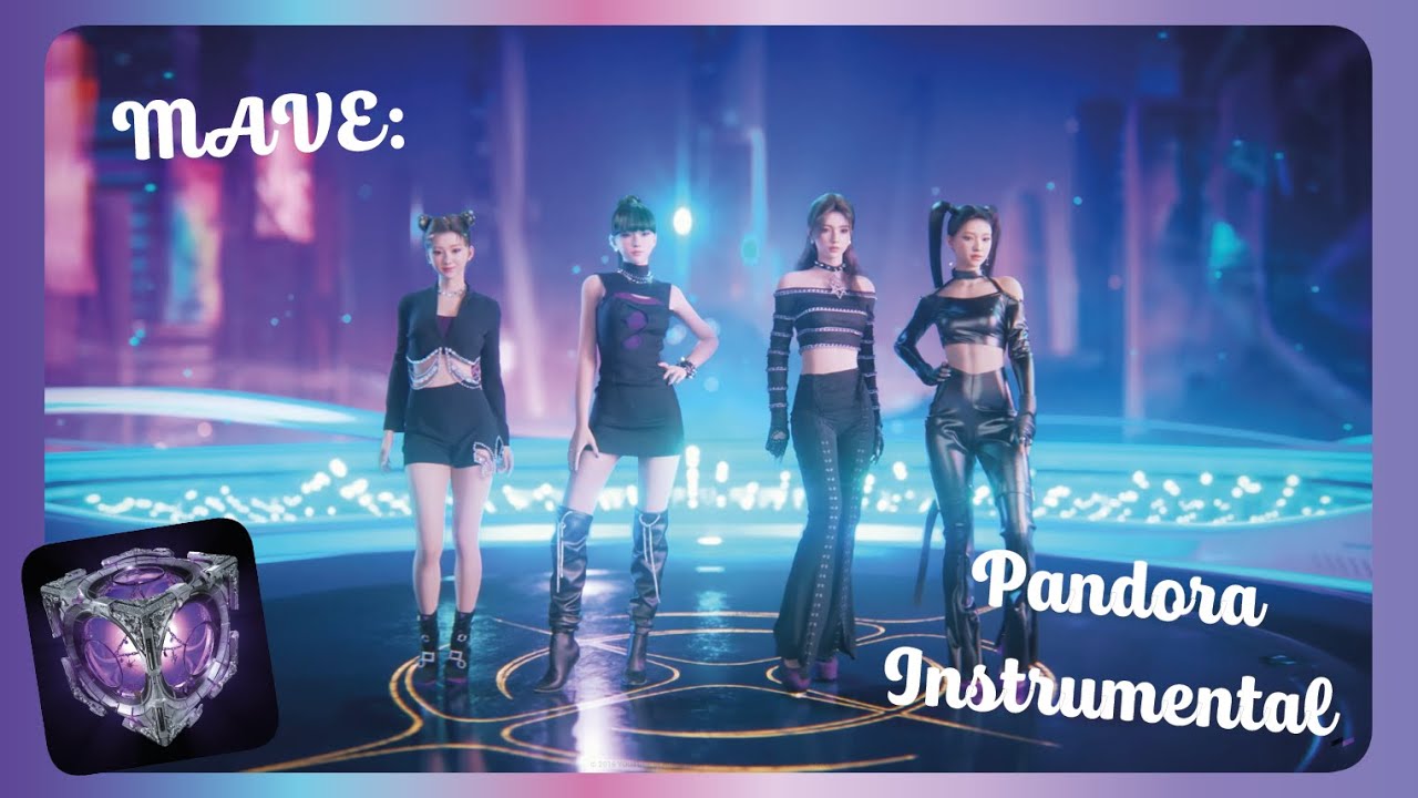 MAVE: - 'PANDORA' | M/V Instrumental - YouTube