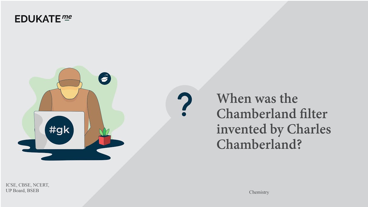 When was the Chamberland filter invented by Charles Chamberland? - YouTube