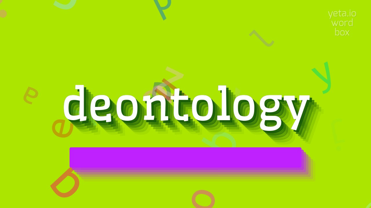 How to say "deontology"! (High Quality Voices) - YouTube