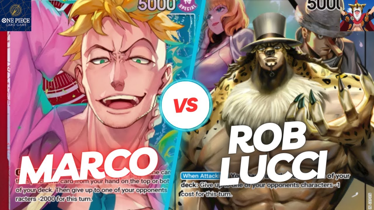 [OP08] Marco vs Rob Lucci | A Surprisingly Favorable Matchup?? | One Piece Card Game - YouTube