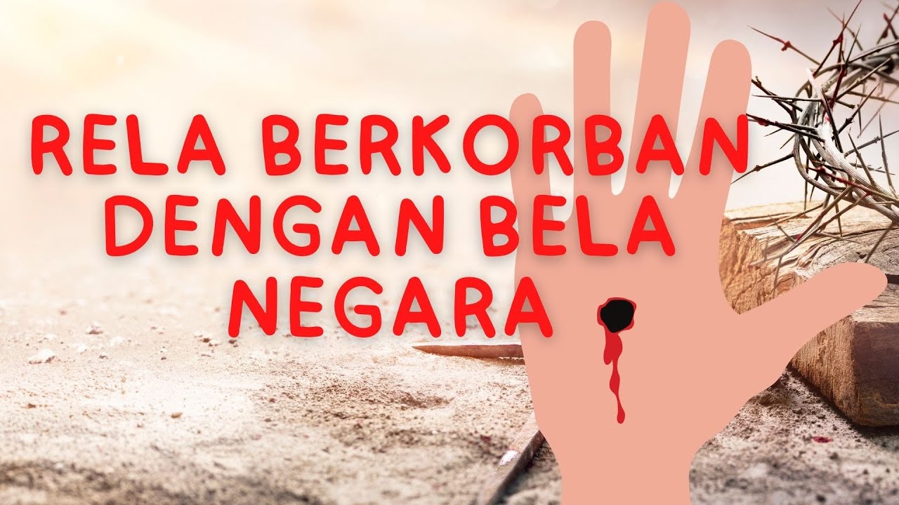 RELA BERKORBAN DEMI TERCIPTANYA KESEJAHTERAAN BANGSA DAN NEGARA - YouTube