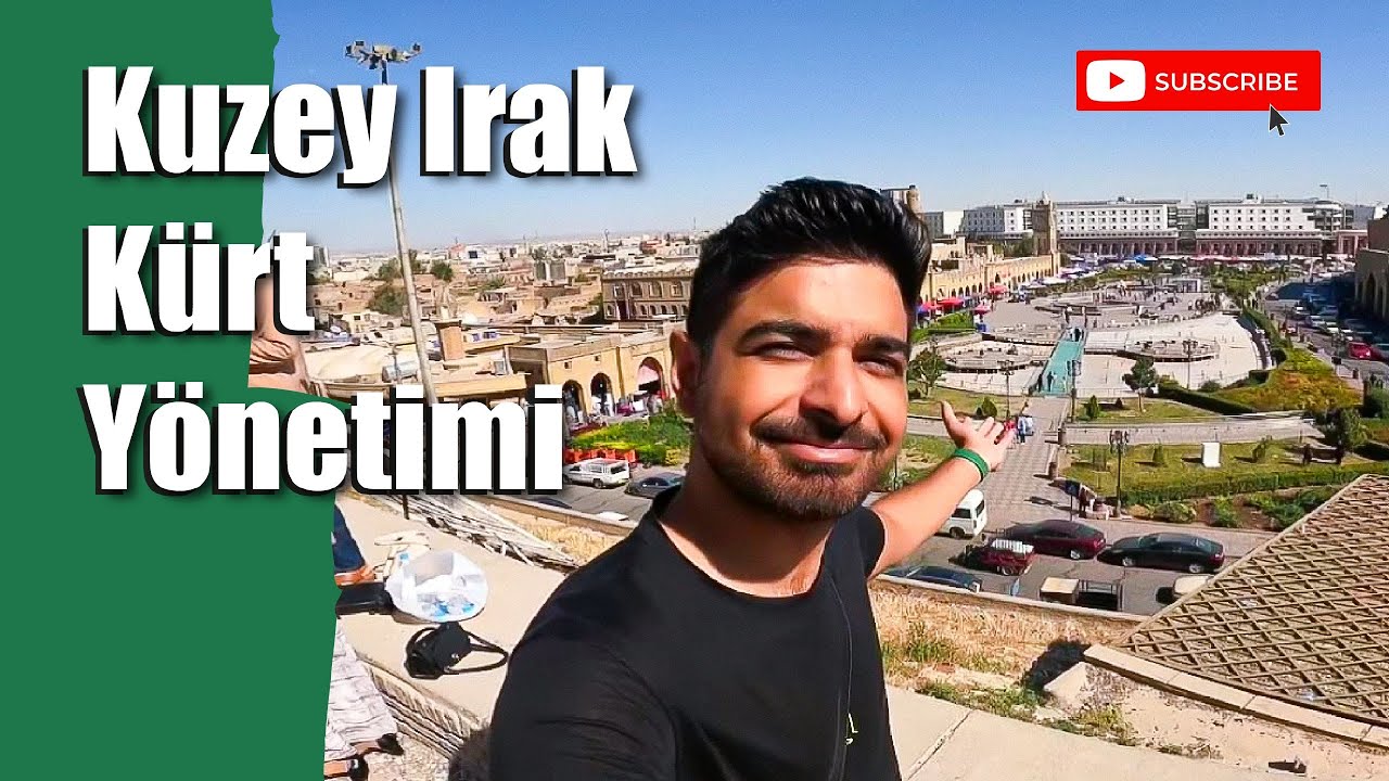 Kuzey Irak Kürt Yönetimi'ne gidiyorum! İlk günümde neler yaşadım? - YouTube
