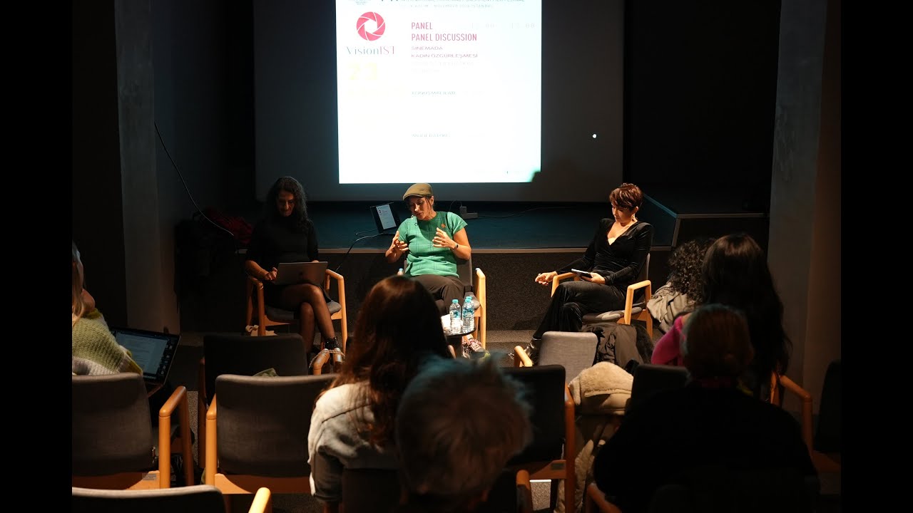 14. USCFF VisionIST Sinemada Kadın Özgürleşmesi Paneli - YouTube