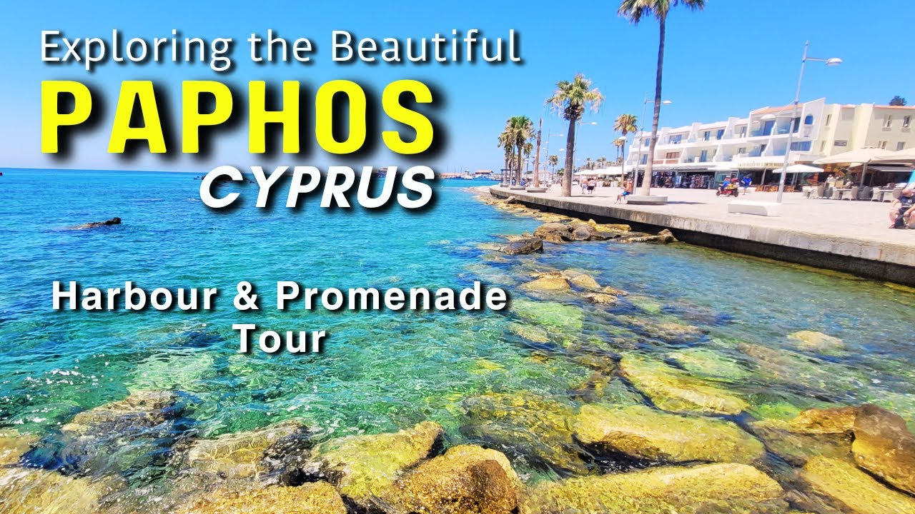 DISCOVERING PAPHOS CYPRUS Travel Guide Tour - Your Gateway to Bliss ...