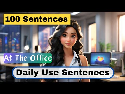 Daily Use Sentences ( At the Office ) | English Listening Skills ...