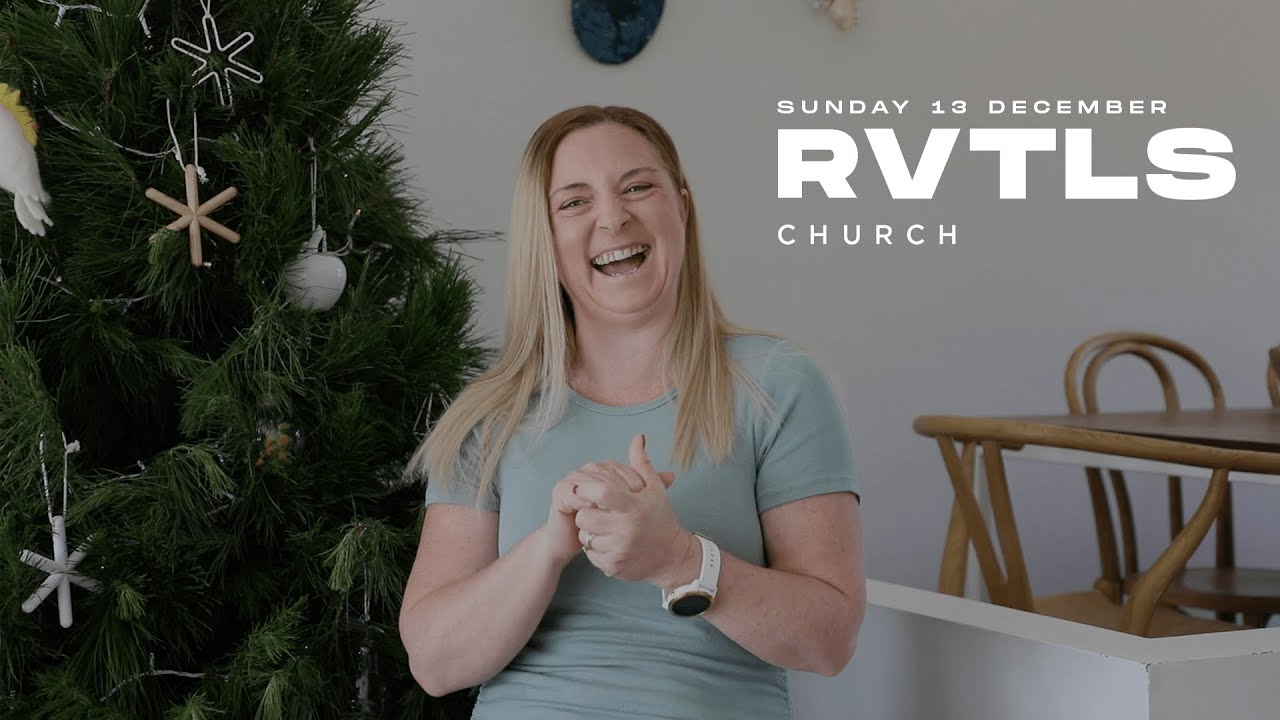 RVTLS CHURCH | December 13 - YouTube