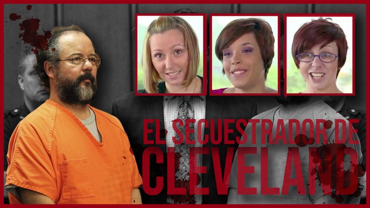 10 años ENCERRADAS: La historia REAL de “Secuestro en Cleveland” - YouTube